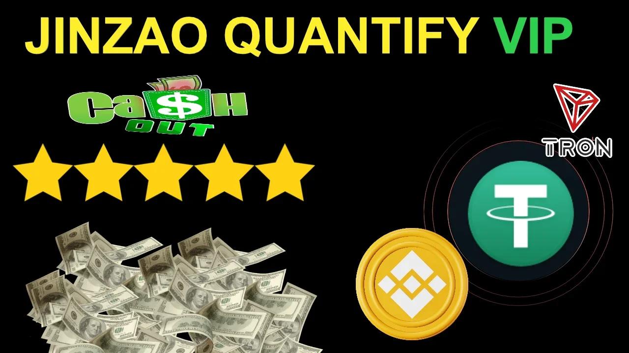 JINZAO QUANTIFY VIP ACTIVA TU PLAN GANA DEL 20% AL 25% DIARIO TRX USDT BNB