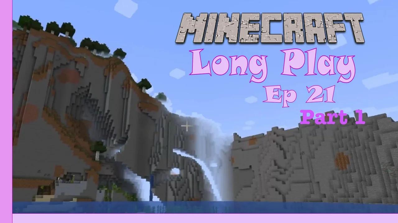 Minecraft Relaxing Longplay Ep. 21 Just Keep Mining (no commentary) 1. ...