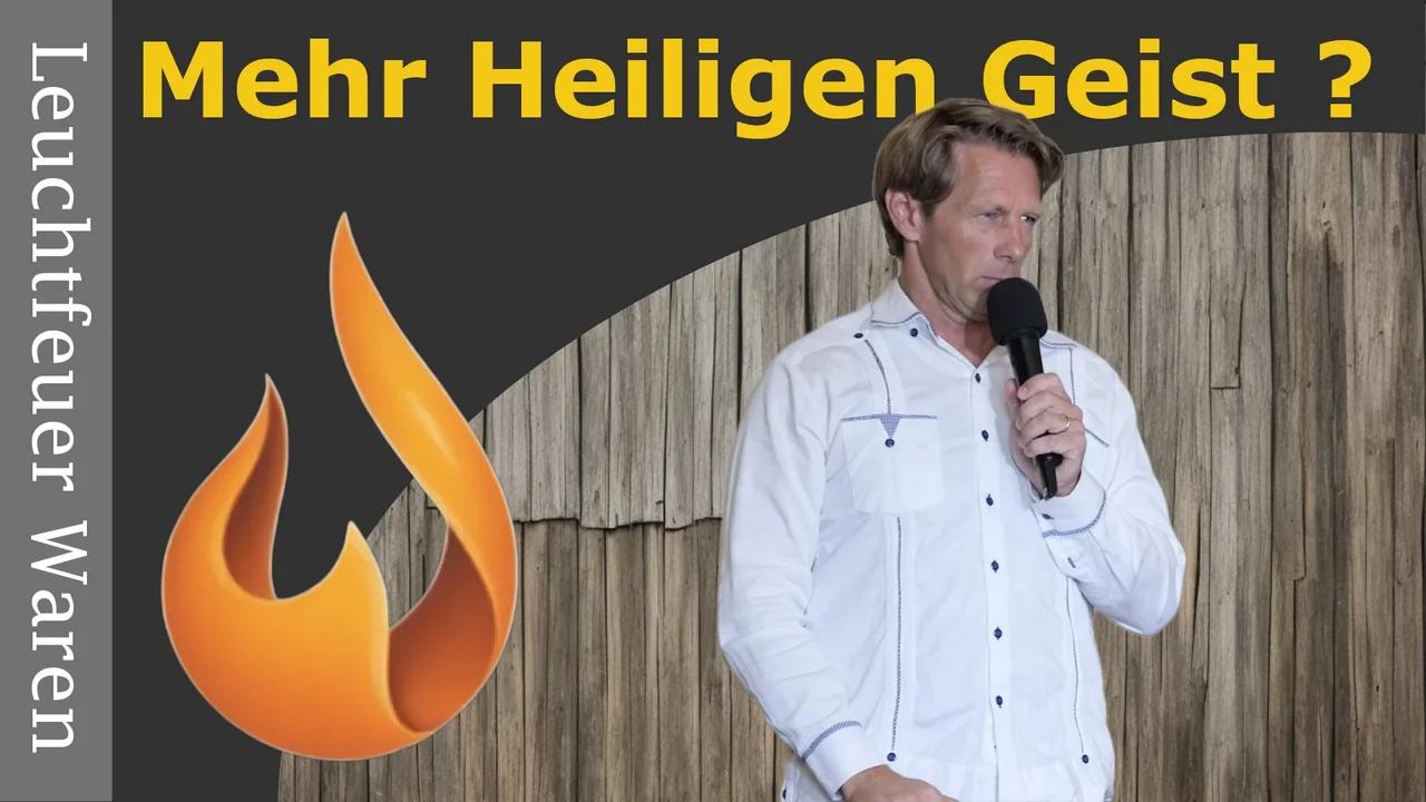 Mehr Heiligen Geist ? - Michael Schott - Leuchtfeuer Waren