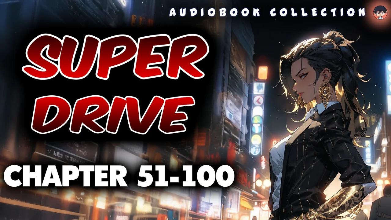 I Have A Super USB Drive Chapter 51-100