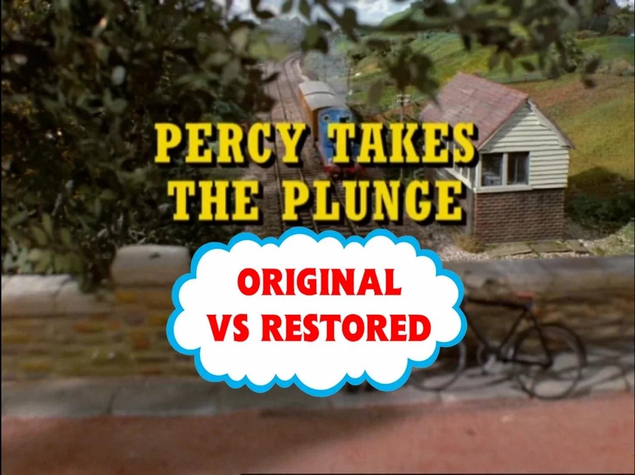 Percy Takes the Plunge (Original VS Restored)