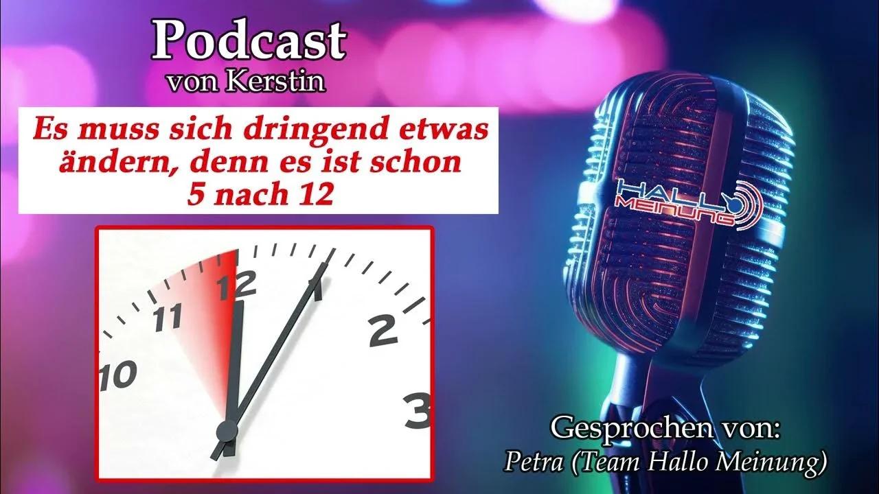Es muss sich dringend etwas ändern, denn es ist schon 5 nach 12@Peter ...