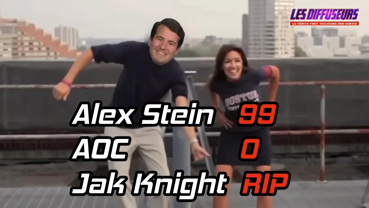Revue de Presse , Humour Alex Stein 99 vs AOC, Jak Knight R.I.P.