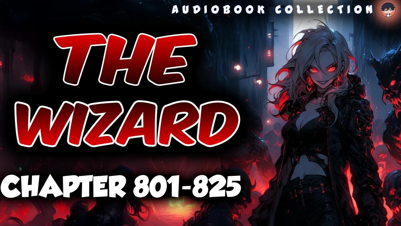 Abe the Wizard Chapter 801-825