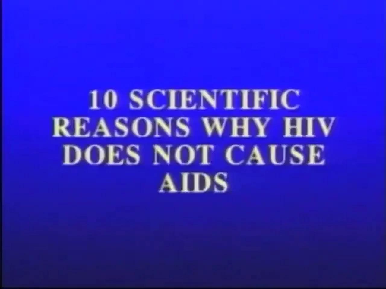 10 scientific arguments why HIV can NOT cause AIDS (dr. Duesberg)