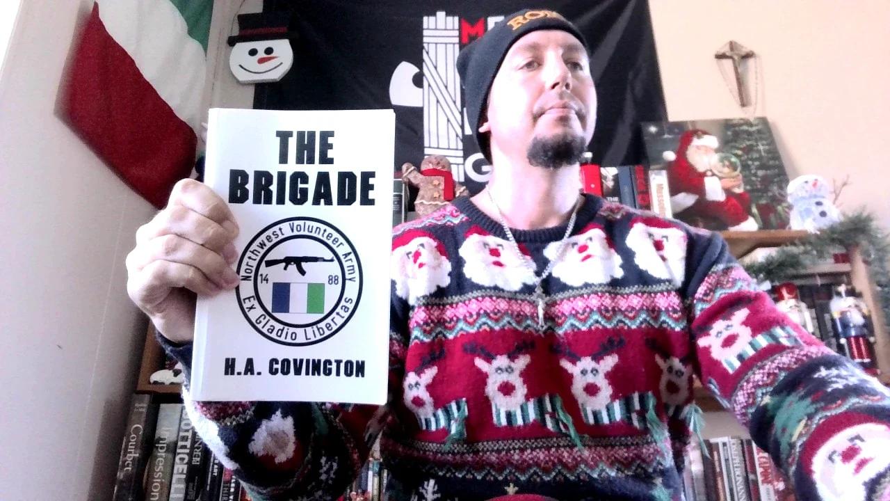 Harold Covington: The Brigade