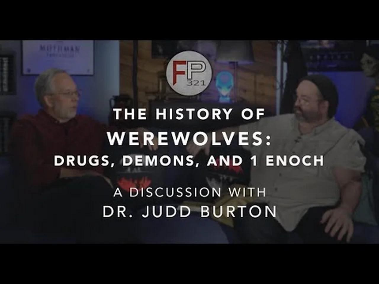 The History of Werewolves: Drugs, Demons and 1 Enoch