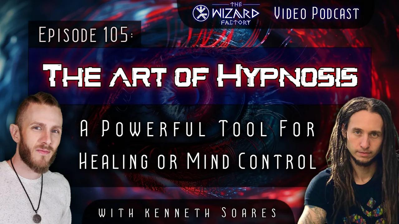 "The Art Of Hypnosis - A Powerful Tool For Healing Or Mind Control ...