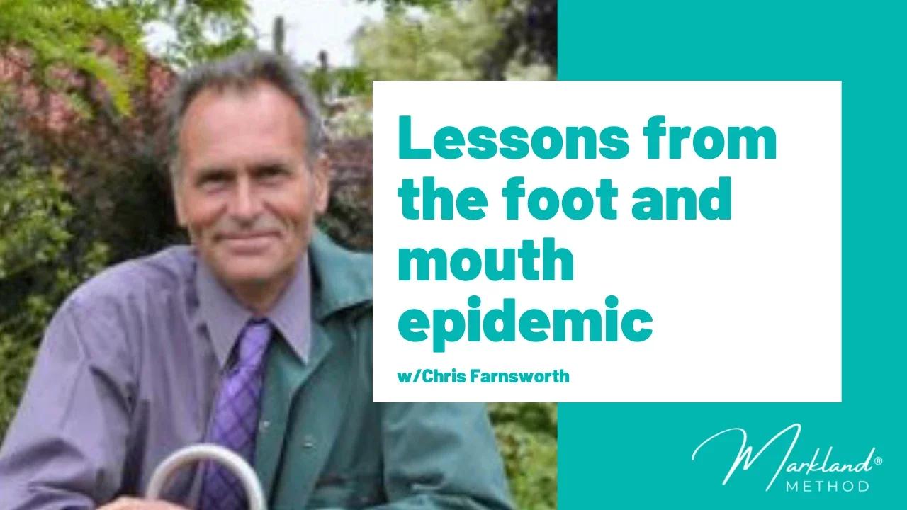 Lessons from the foot and mouth epidemic w/ Chris Farnsworth