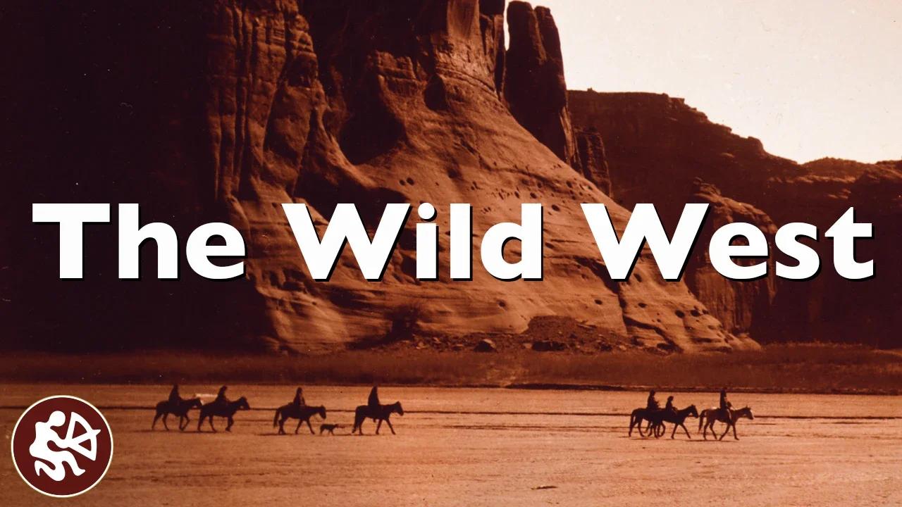 The Wild West in the Late 1800s | American History Flipped Classroom ...