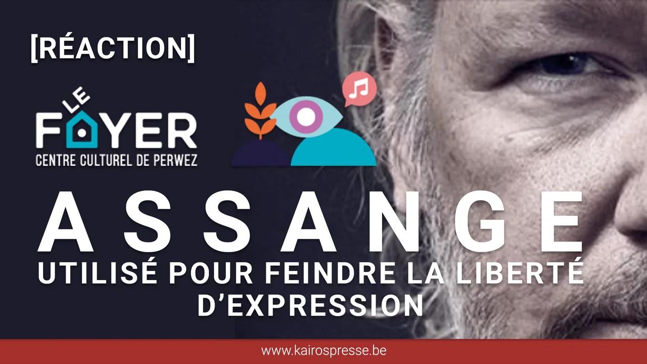[RÉACTION] ASSANGE: utilisé pour feindre la liberté d'expression