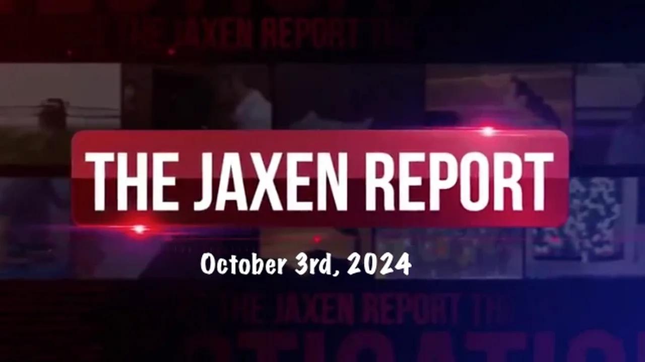 The Jaxen Report October 3rd 2024