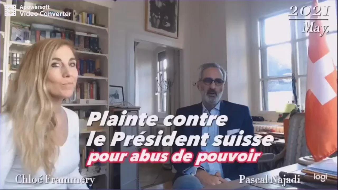 Chloé Frammery Plainte pénale contre le Président suisse - Interview de Pascal Najadi (7.01.23)
