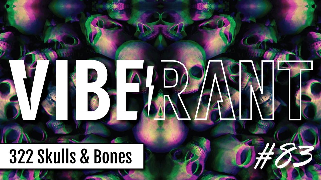 322 Skulls & Bones with Mark Steeves (My Family Thinks I'm Crazy ...