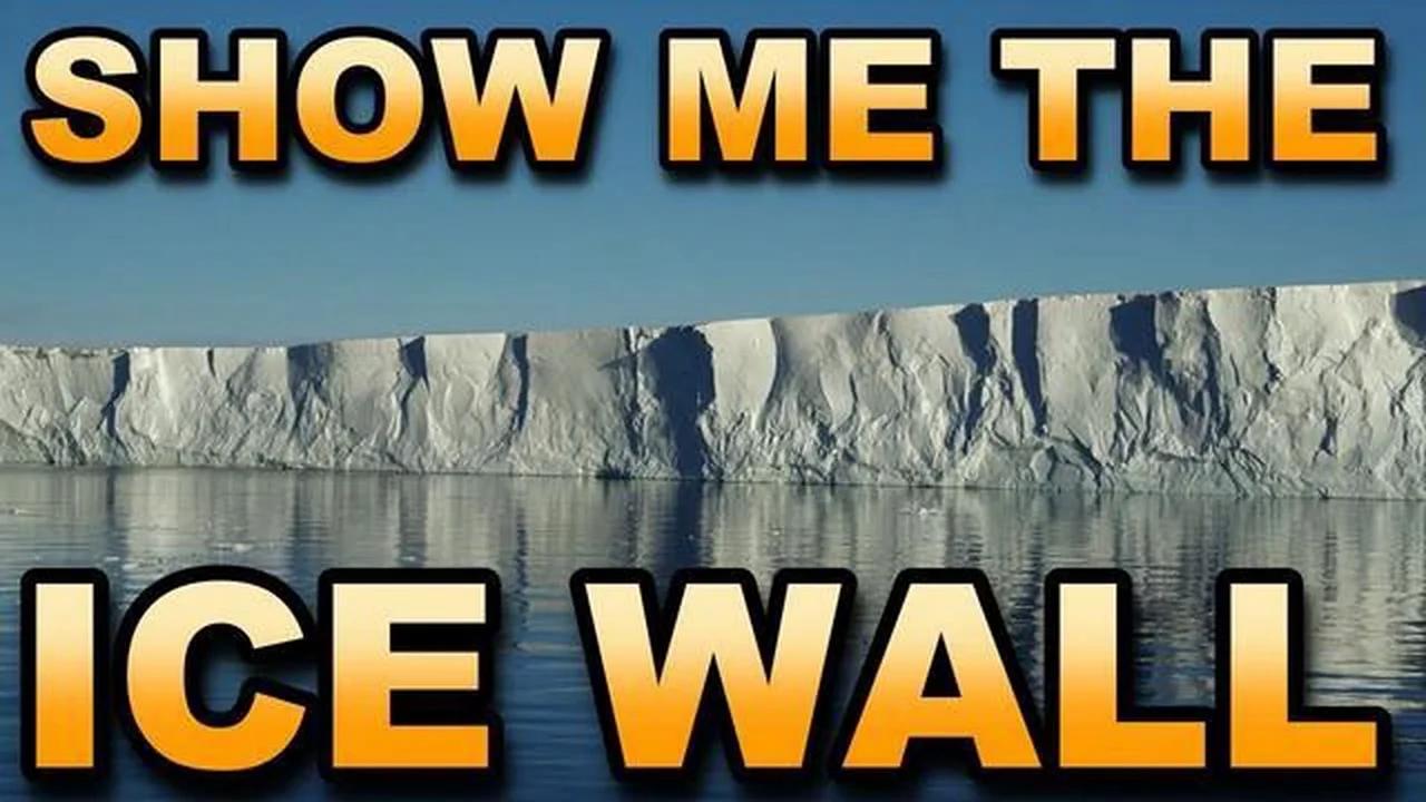 Show me the ICE WALL