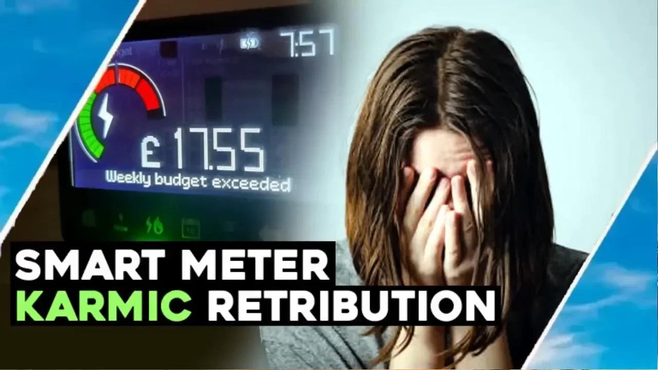 Smart Meter KARMIC RETRIBUTION / Hugo Talks