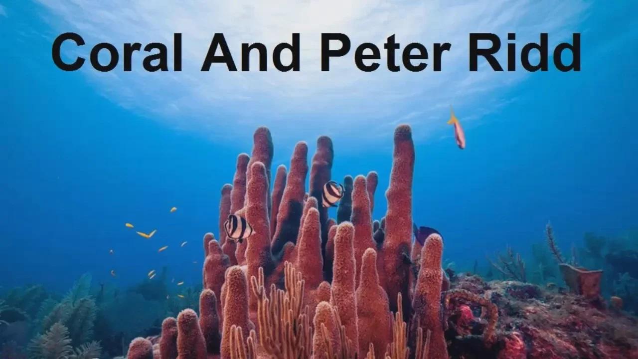 Coral And Peter Ridd