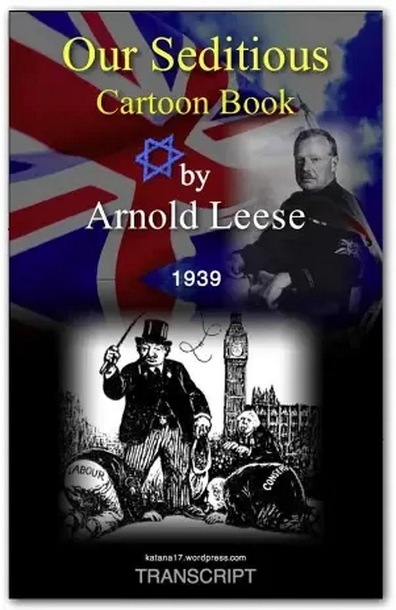Our Seditious Cartoon Book by Arnold Leese