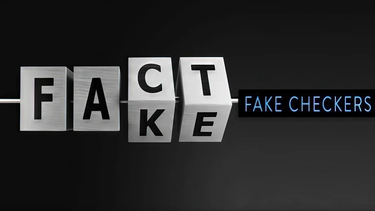 Fake Checkers / Fact Checkers