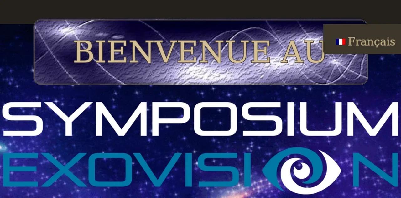 Bienvenue au Symposium Exovision...
