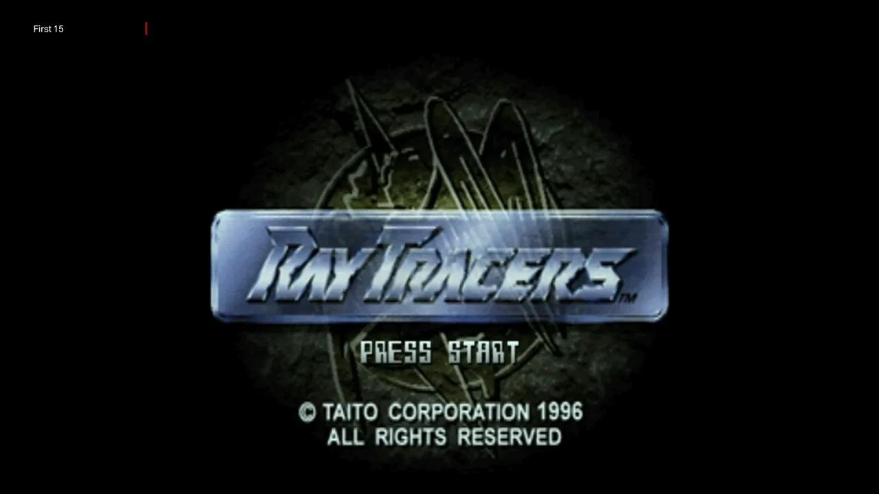 The First 15 Minutes of Ray Tracers (Playstation)