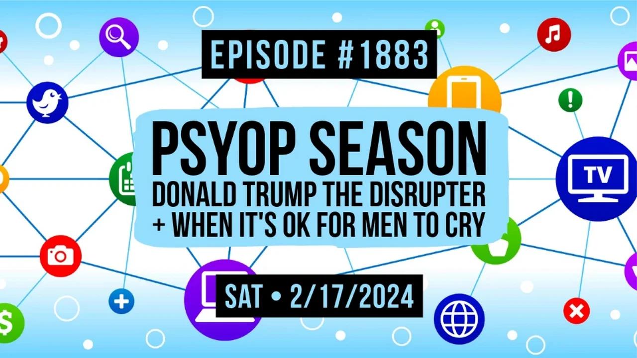 Owen Benjamin | #1883 Psyop Season - Donald Trump The Disrupter + When ...