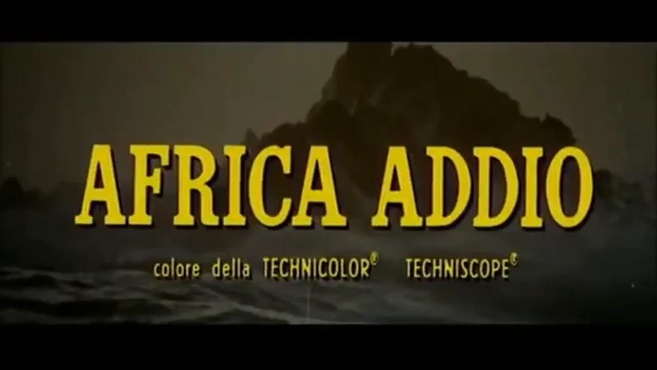 Africa Addio (Africa_ Blood and Guts) (Farewell Africa)