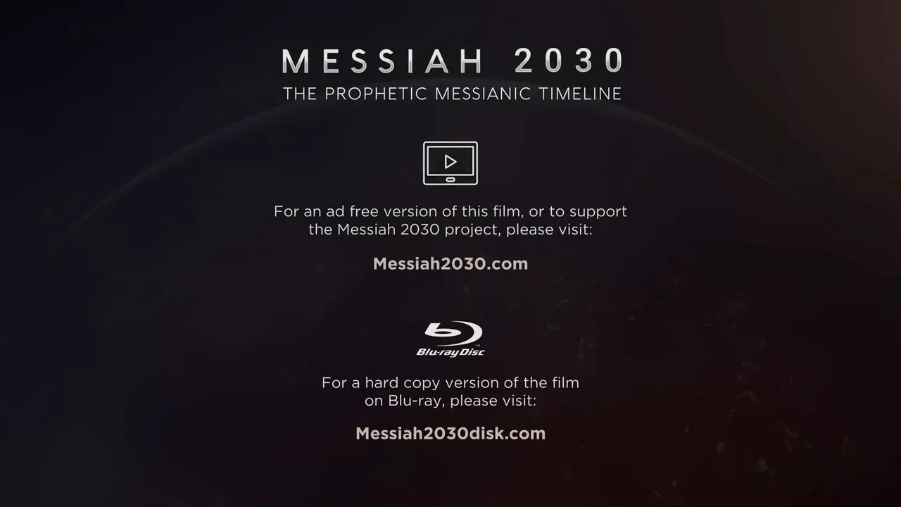 Messiah 2030 ~ The Prophetic Messianic Timeline - Part 2 MIRROR