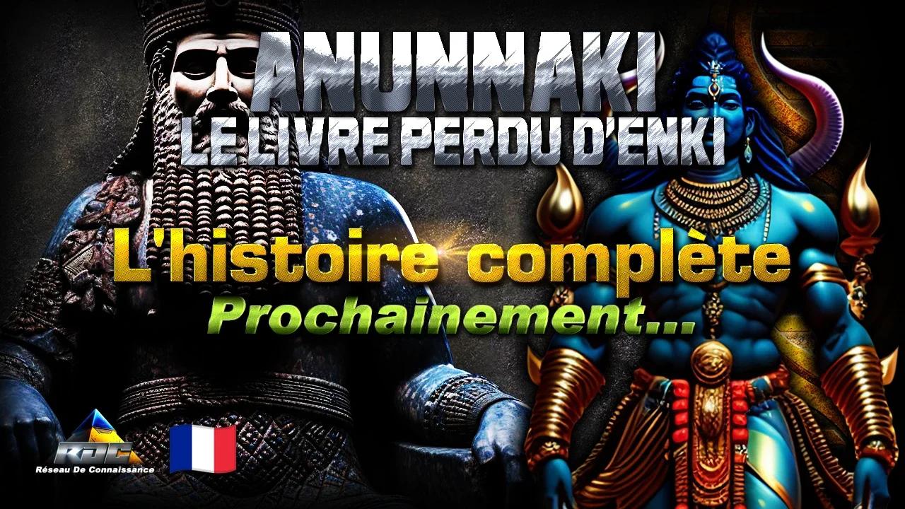 ANUNNAKI - Le livre perdu d'Enki - Bande Annonce