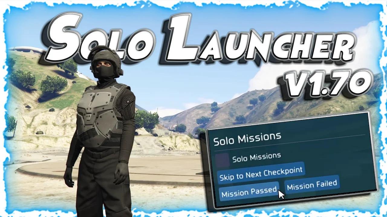 Solo Launch (CasinoHeist,Doomsday,ApartmentHeist) Script for Yim Mod ...