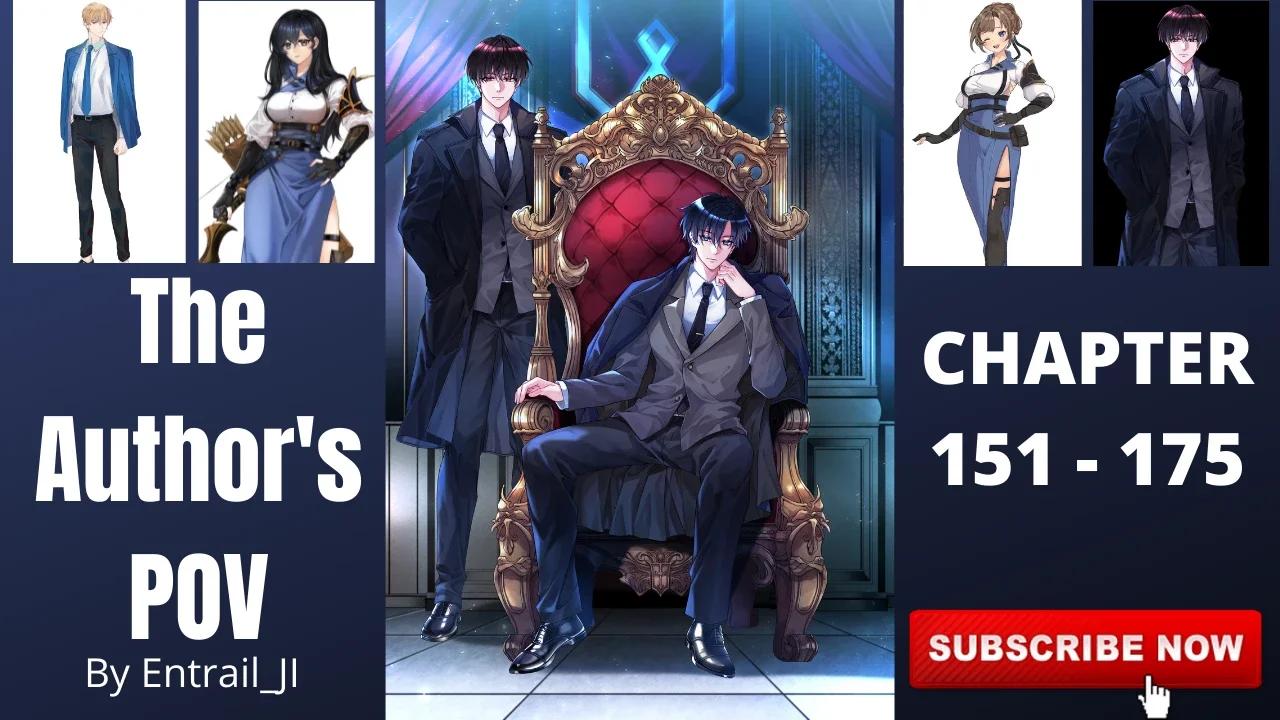 The Author's POV chapter 151 - 175 (fixed)