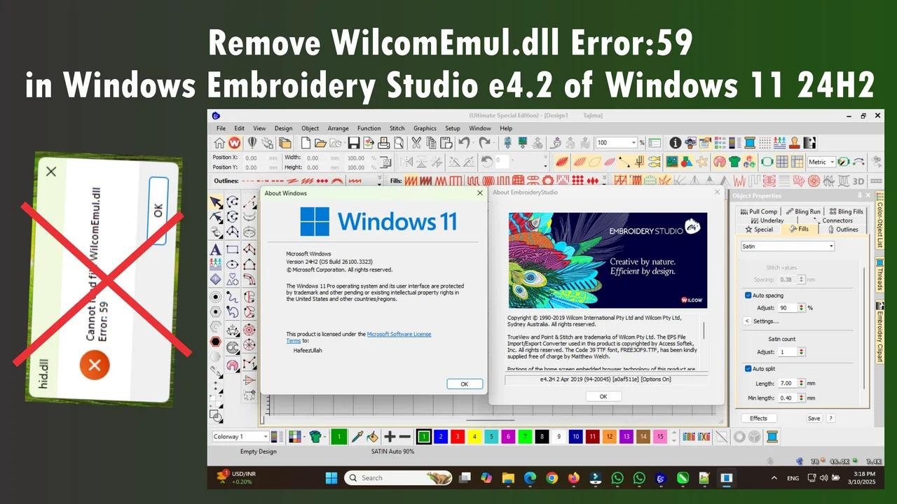 Wilcom Embroidery Studio e4.2 on Windows 11 24H2 error 59 solution with ...