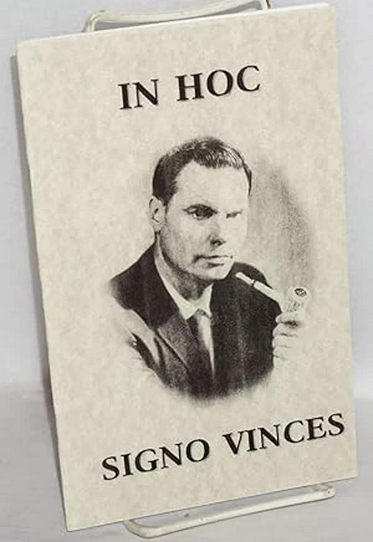 In Hoc Signo Vinces - G.L. Rockwell