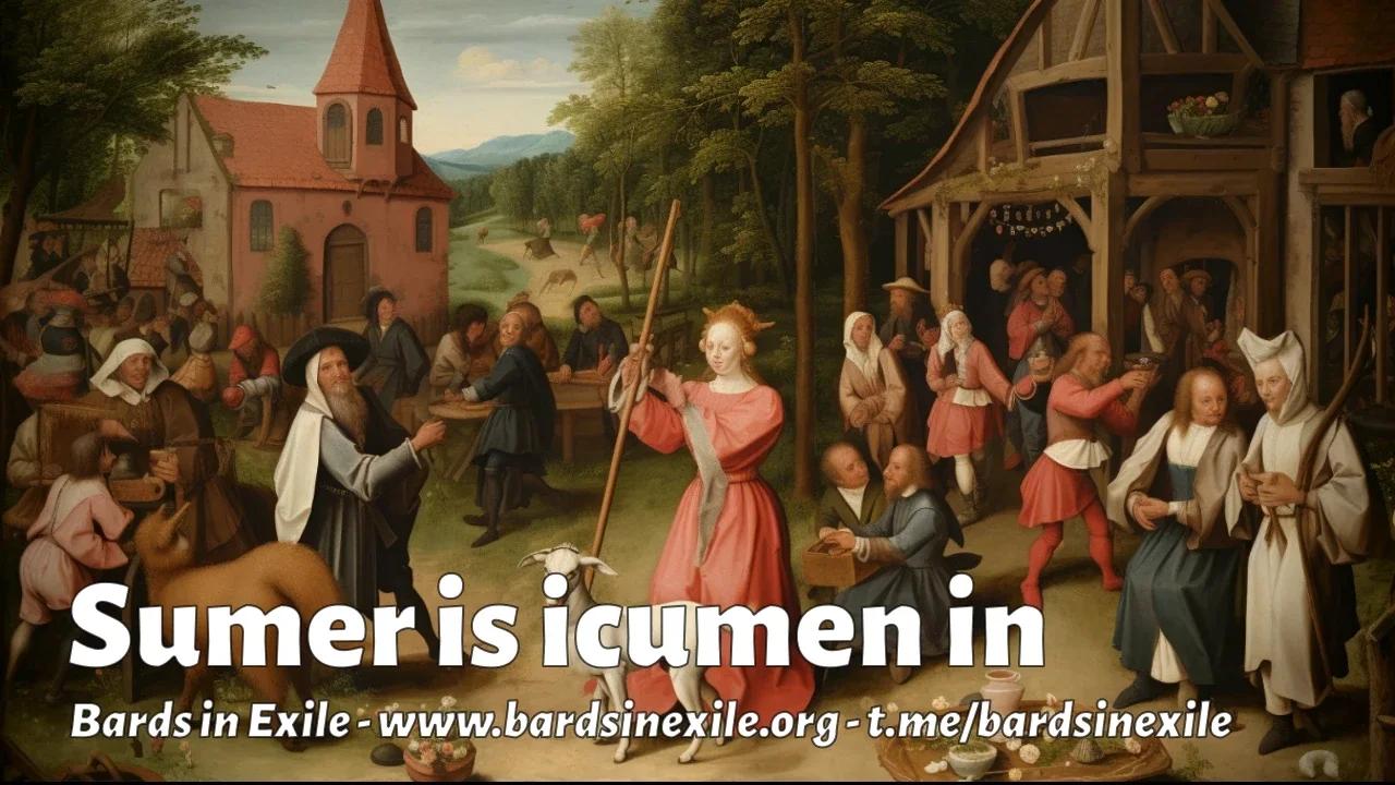 Bards in Exile - Sumer is icumen in [Medieval song, England - 2023]