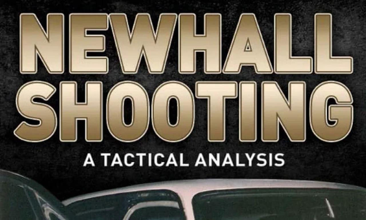Newhall Shooting - A Tactical Analysis