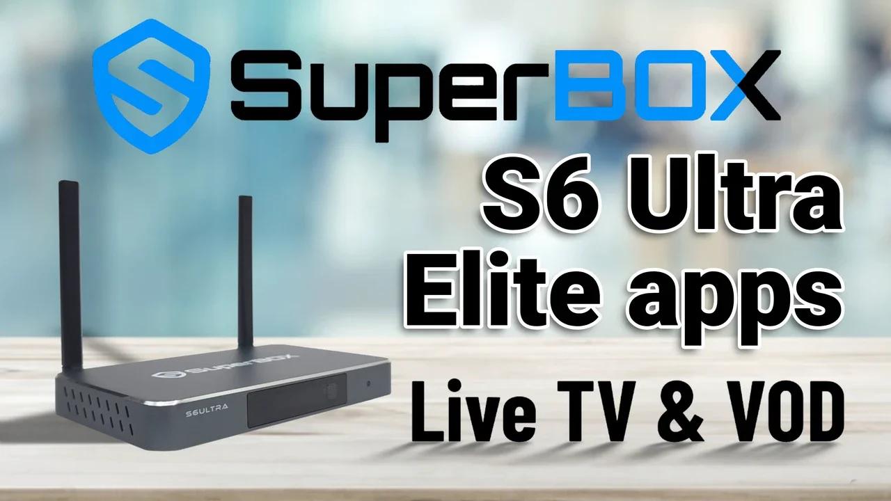 Superbox S6 Ultra Channel and VOD lineup