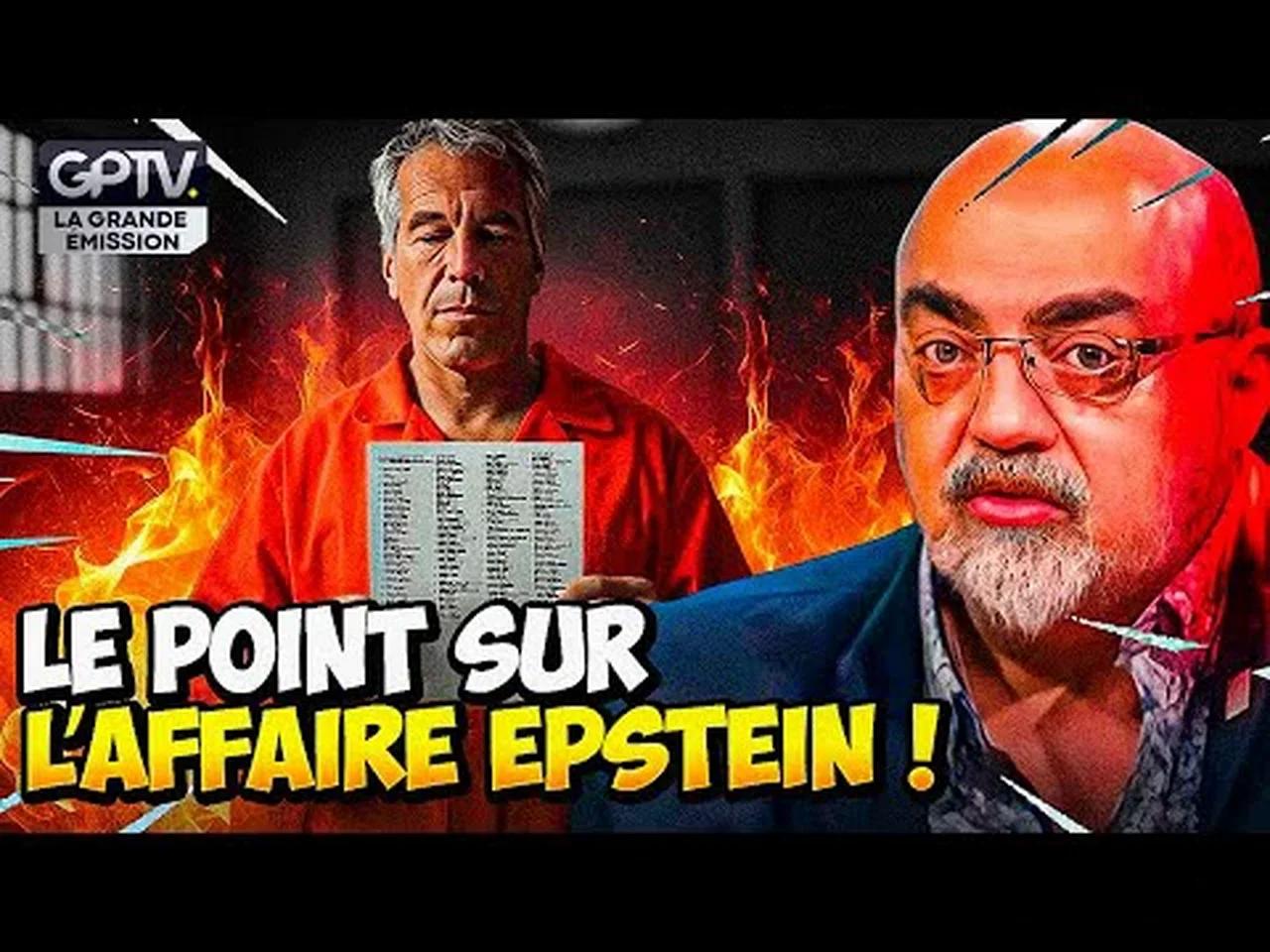 Pierre JOVANOVIC : Où est la liste des coupables de l'Affaire EPSTEIN