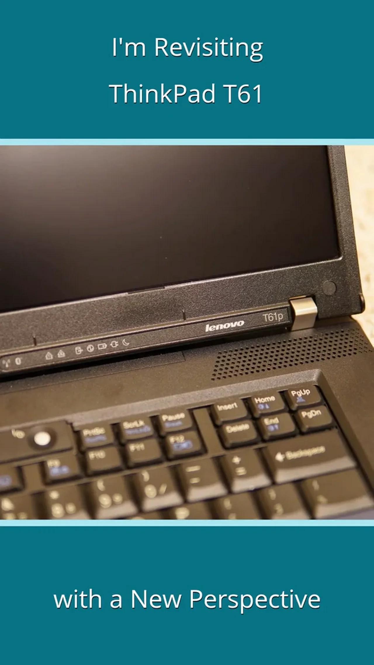 I'm Revisiting the ThinkPad T61 #ThinkPad #Shorts