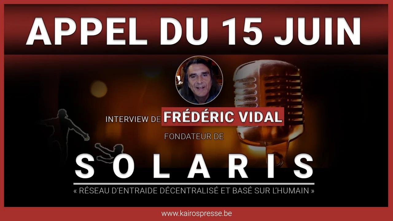 Interview de Frédéric VIDAL, fondateur de SOLARIS