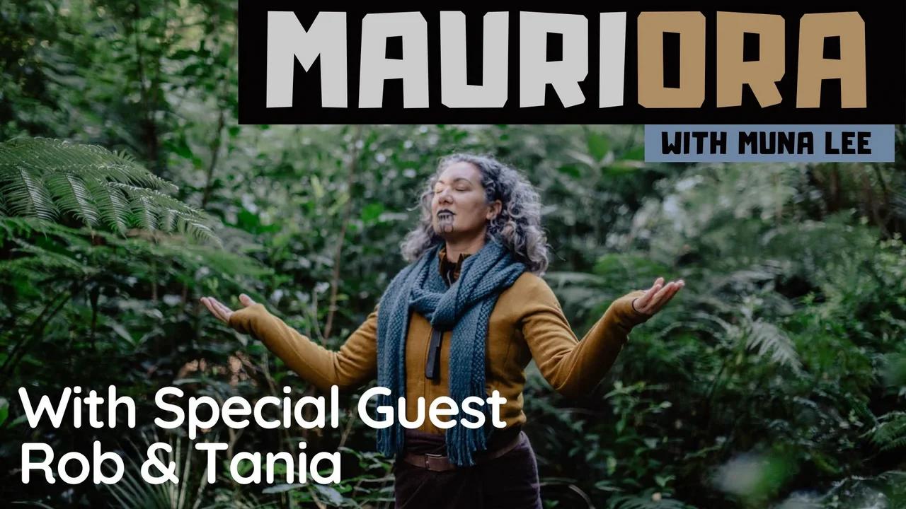 Mauriora | Holistic Living with Muna Lee | A family’s experience of ...