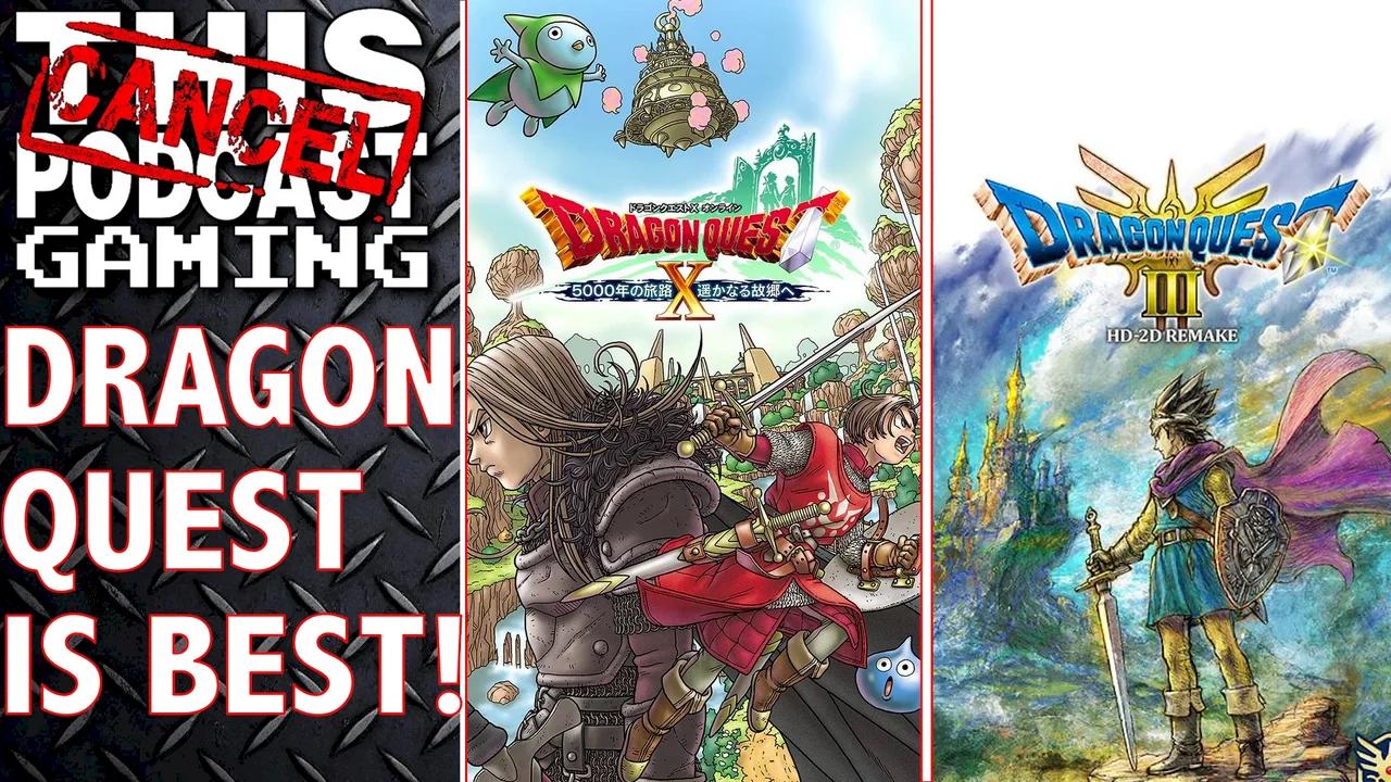 MODDED DRAGON QUEST III 2D-HD REMAKE & DRAGON QUEST X VERSION 4: Dragon ...