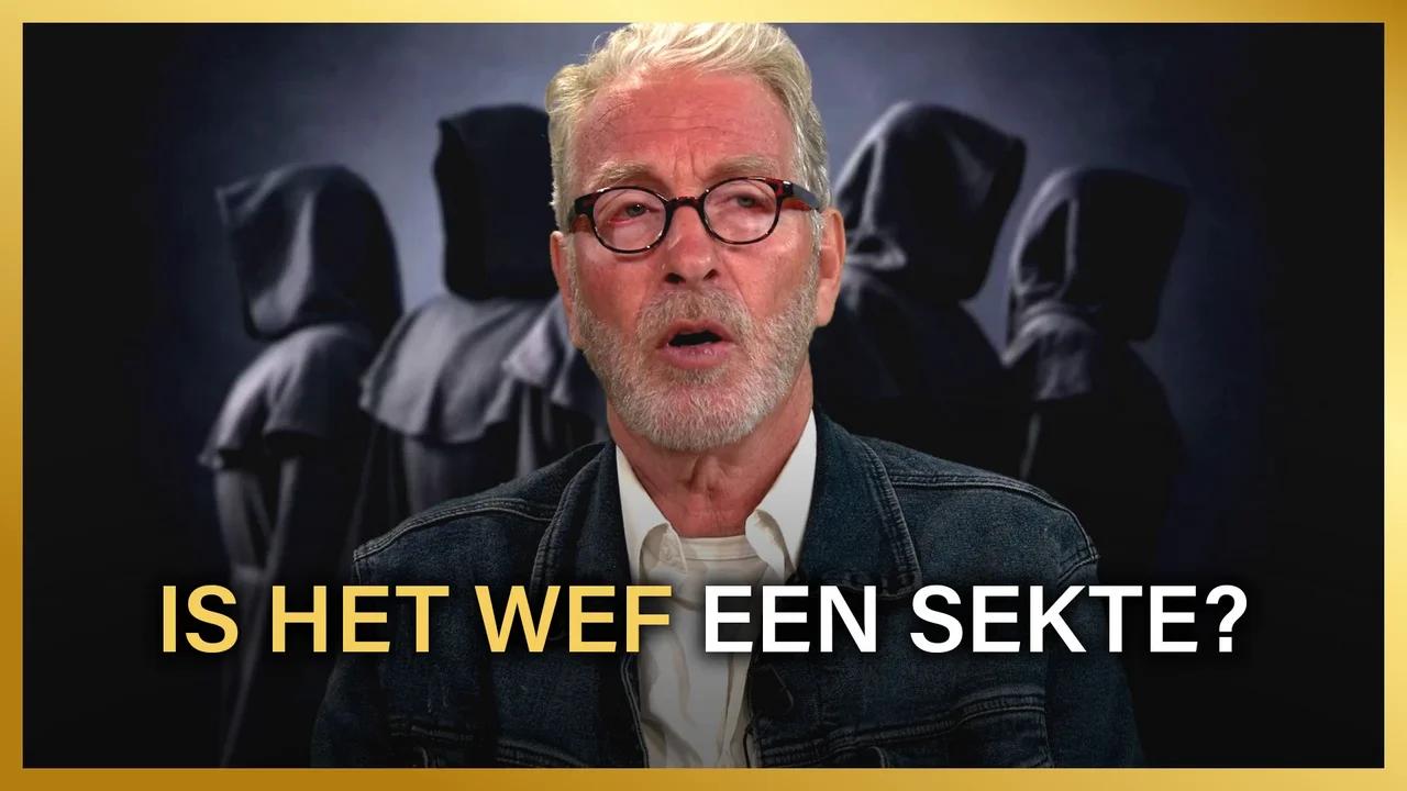 #1 Is het WEF een sekte? - Peter den Haring