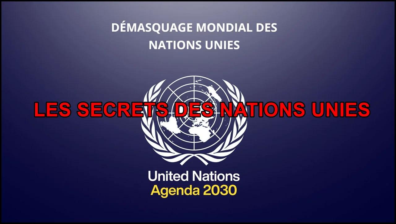 💥LES SECRETS DES NATIONS UNIES💥