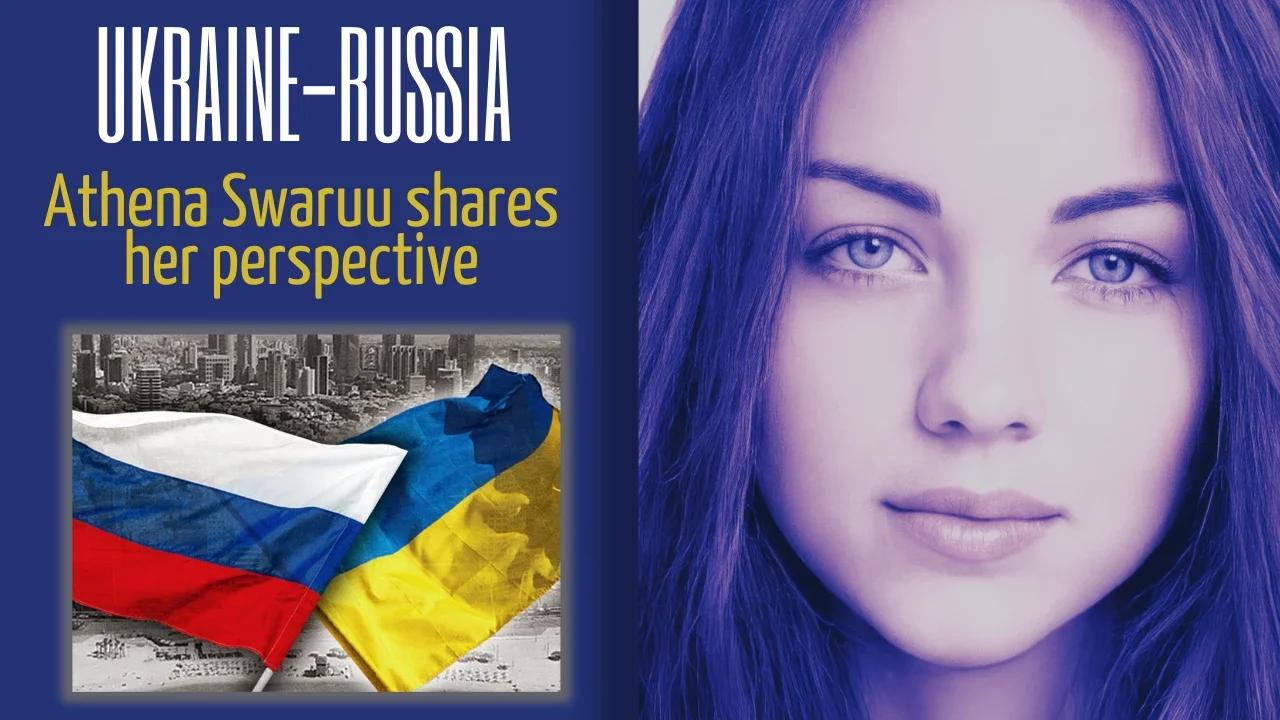 Conflict in Ukraine - Direct Extraterrestrial Perspective - Athena Swaruu
