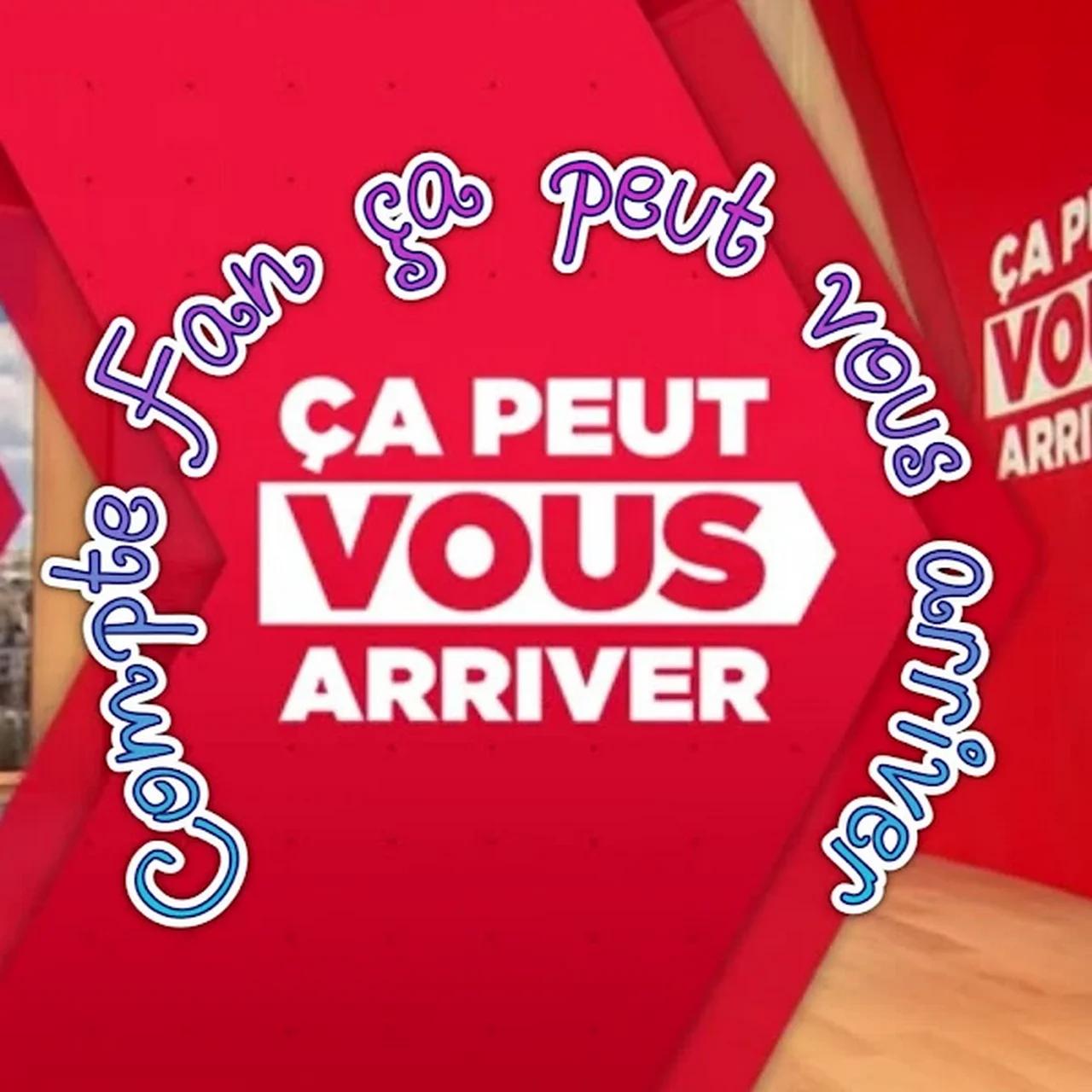 Ca Peut Vous Arriver M6 18 02 2025 Hd