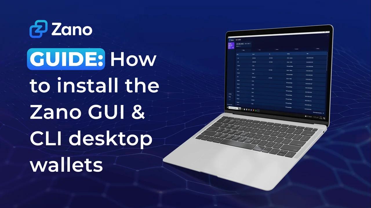 How to install the Zano GUI & CLI desktop wallets