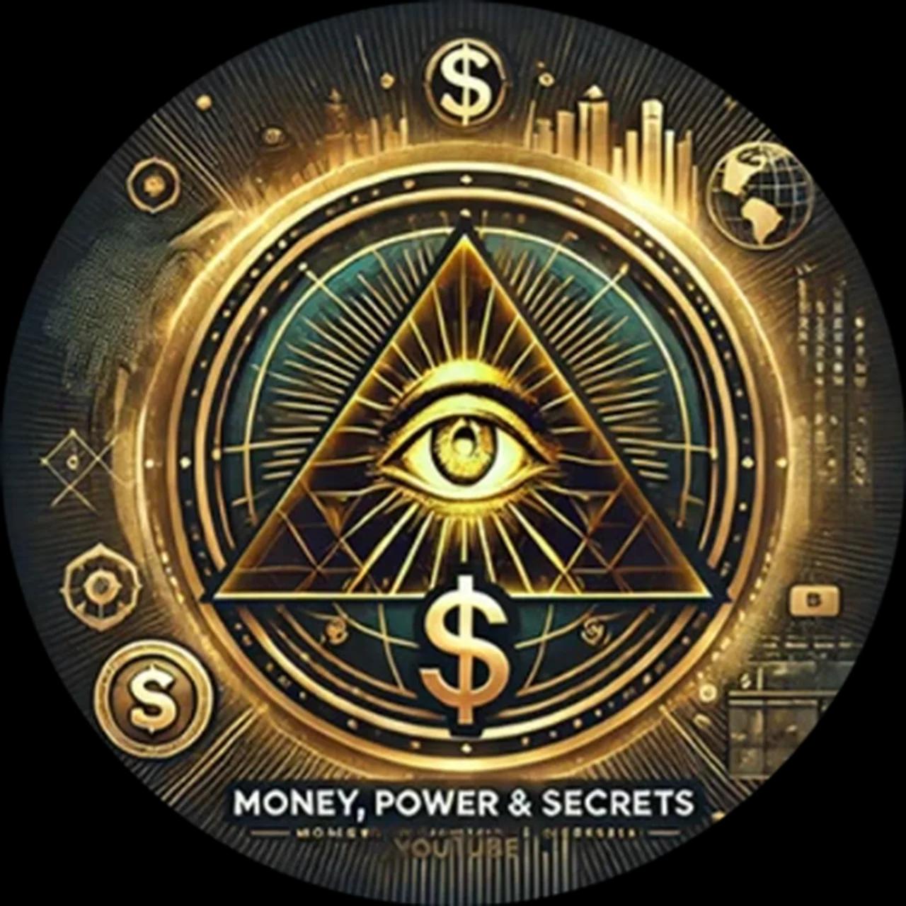Money, Power & Secrets