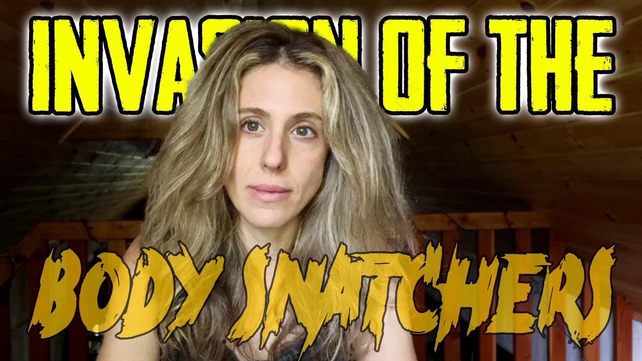 Invasion Of The Body Snatchers