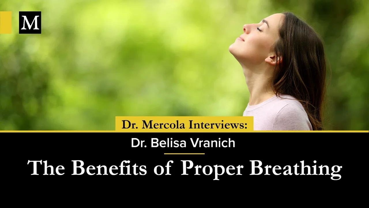 The Benefits of Proper Breathing — Interview with Dr. Belisa Vranich