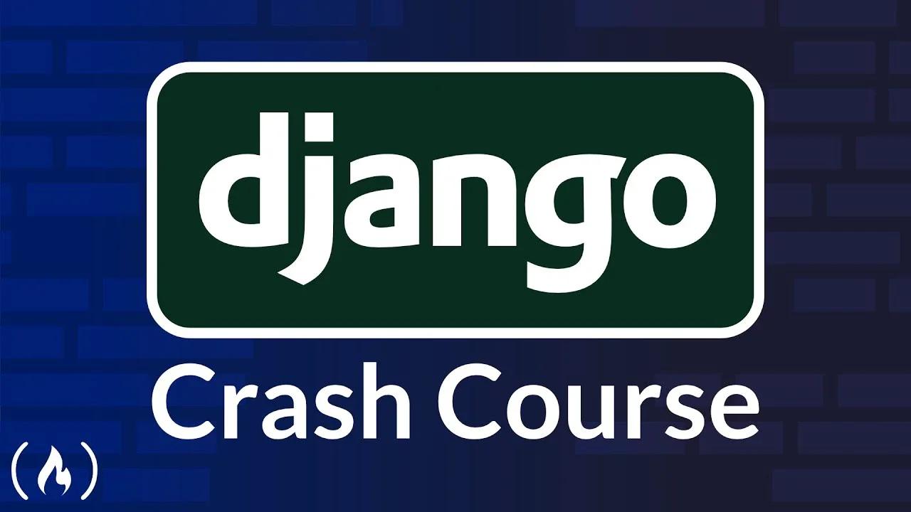 Django Python Web Framework Crash Course